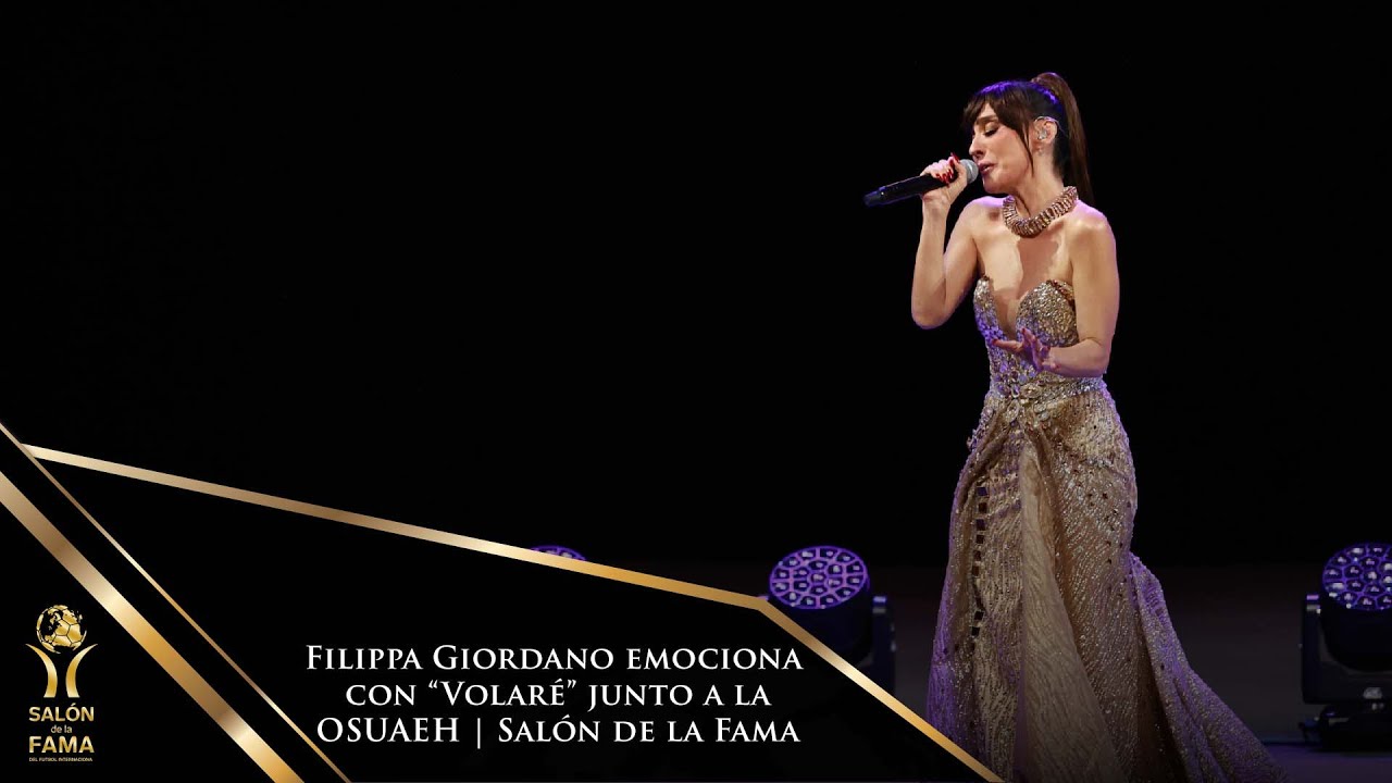 Filippa Giordano emociona con “Volaré” junto a la OSUAEH | Salón de la ...
