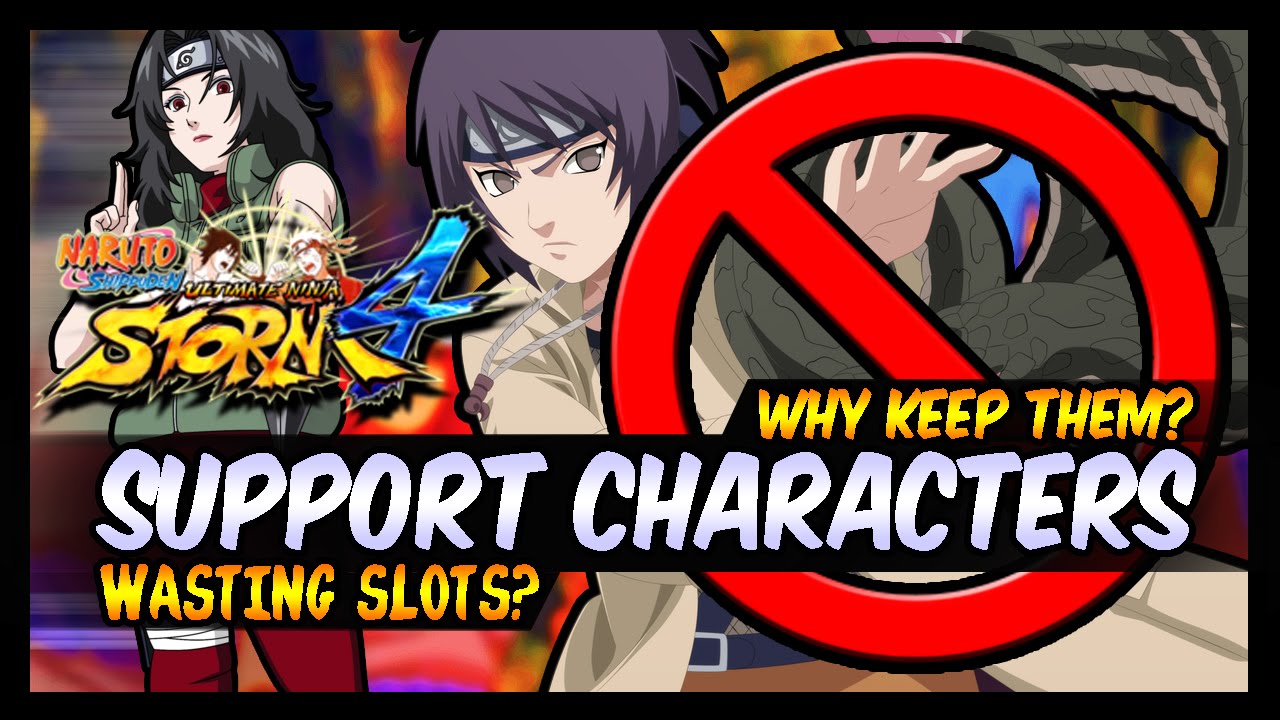 Naruto Storm 4: Support Only Characters | Discussion/Opinions - YouTube