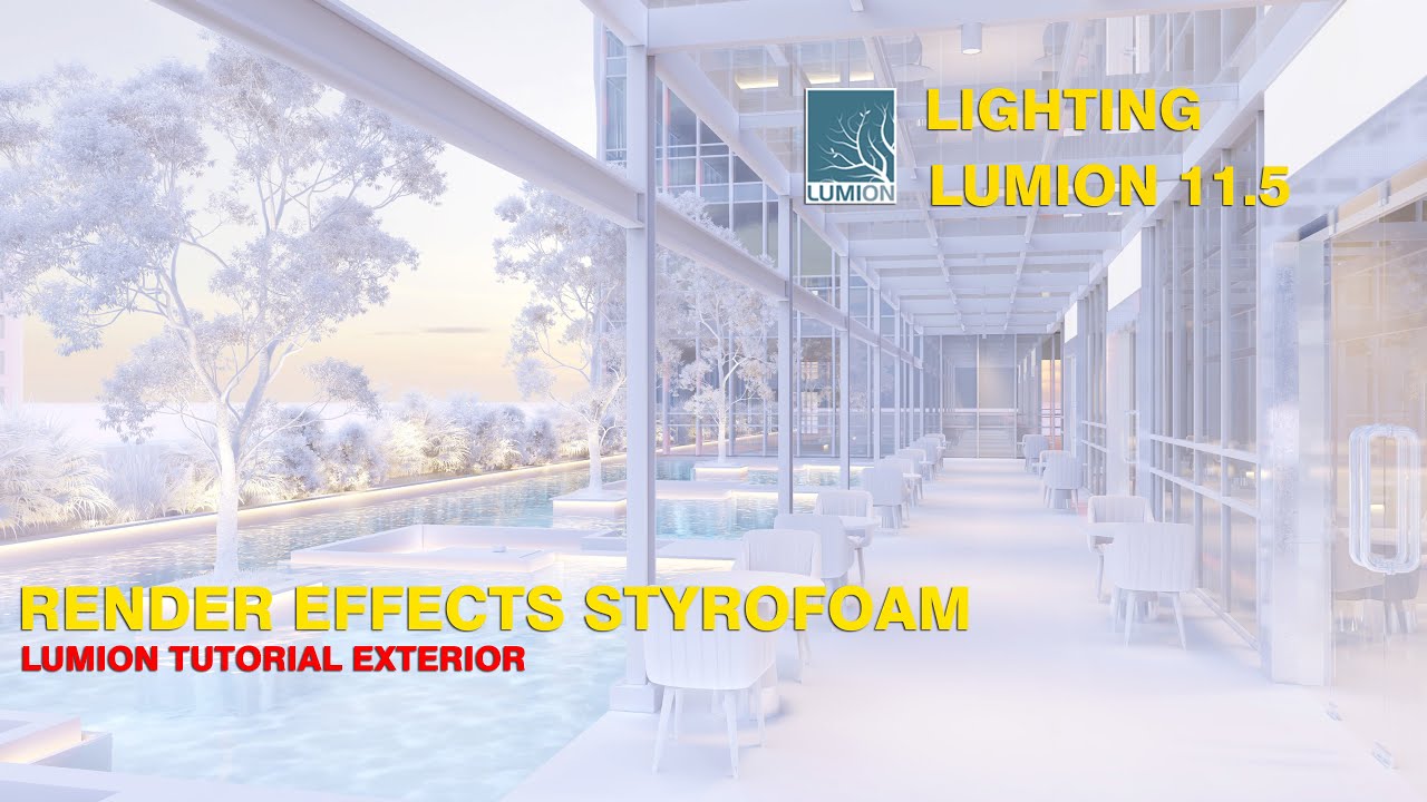Tutorial Lumion 11.5 - Tutorial 49 - Tutorial Render Setting Effects ...