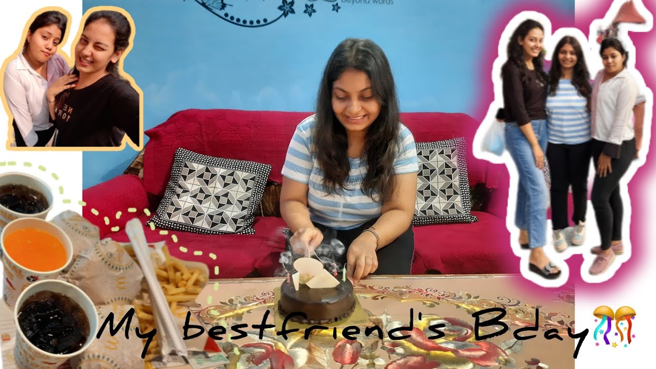 My Bestfriend's Birthday🎊 || Vlog 24 - YouTube