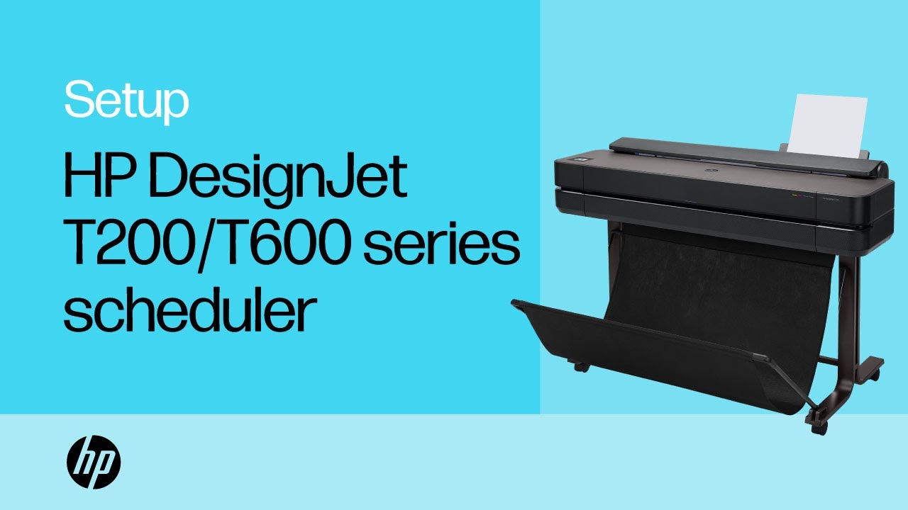 How to set up the scheduler in HP DesignJet T200/ T600 printer series ...