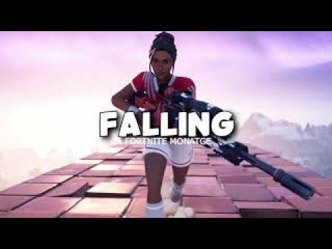 "Falling" Fortnite Montage - YouTube