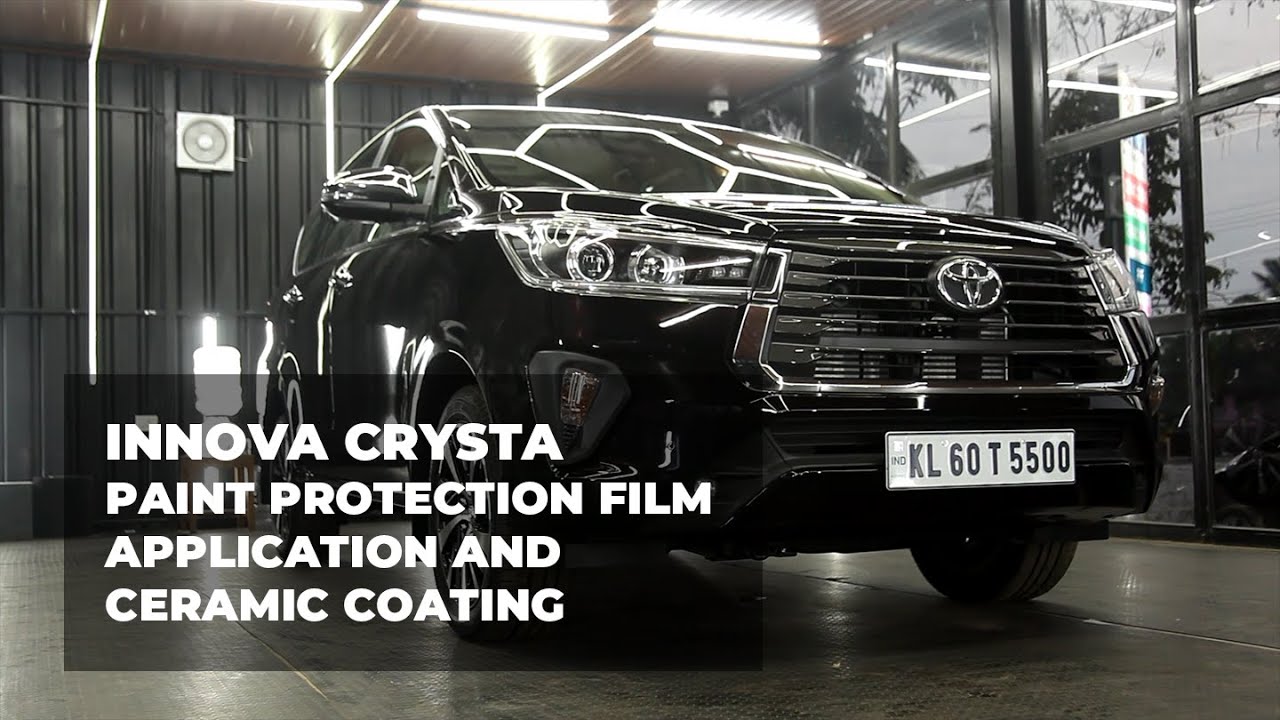 TOYOTA INNOVA CRYSTA PPF AND CERAMIC COATING | CINEMATIC VIDEO ...