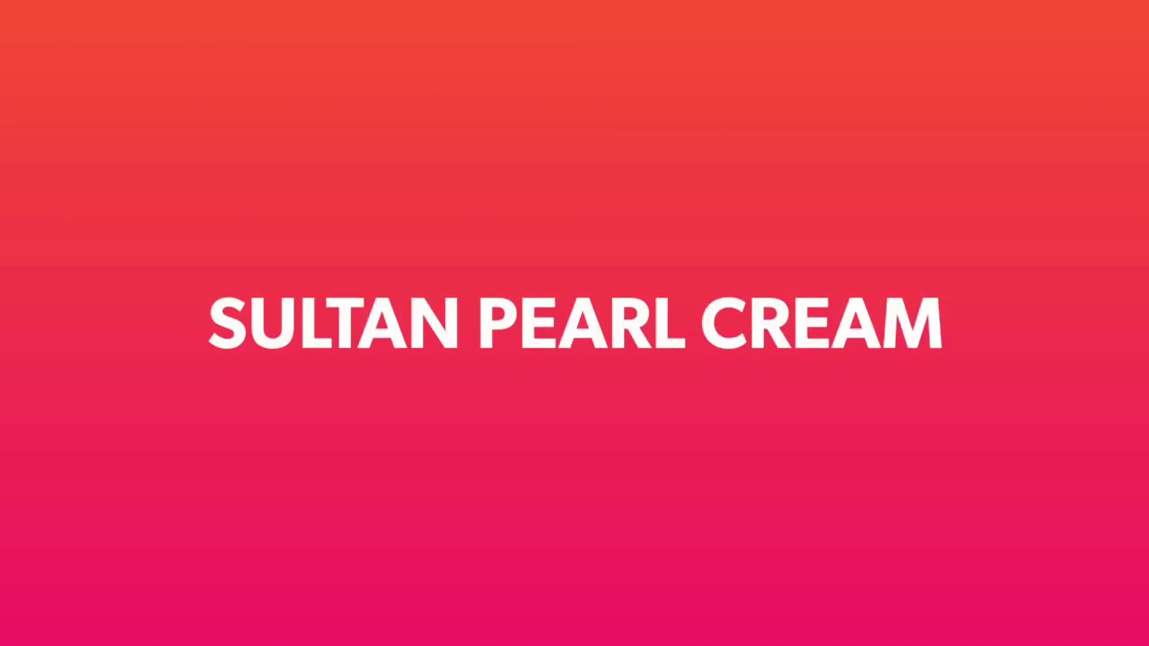 SULTAN PEARL CREAM - YouTube
