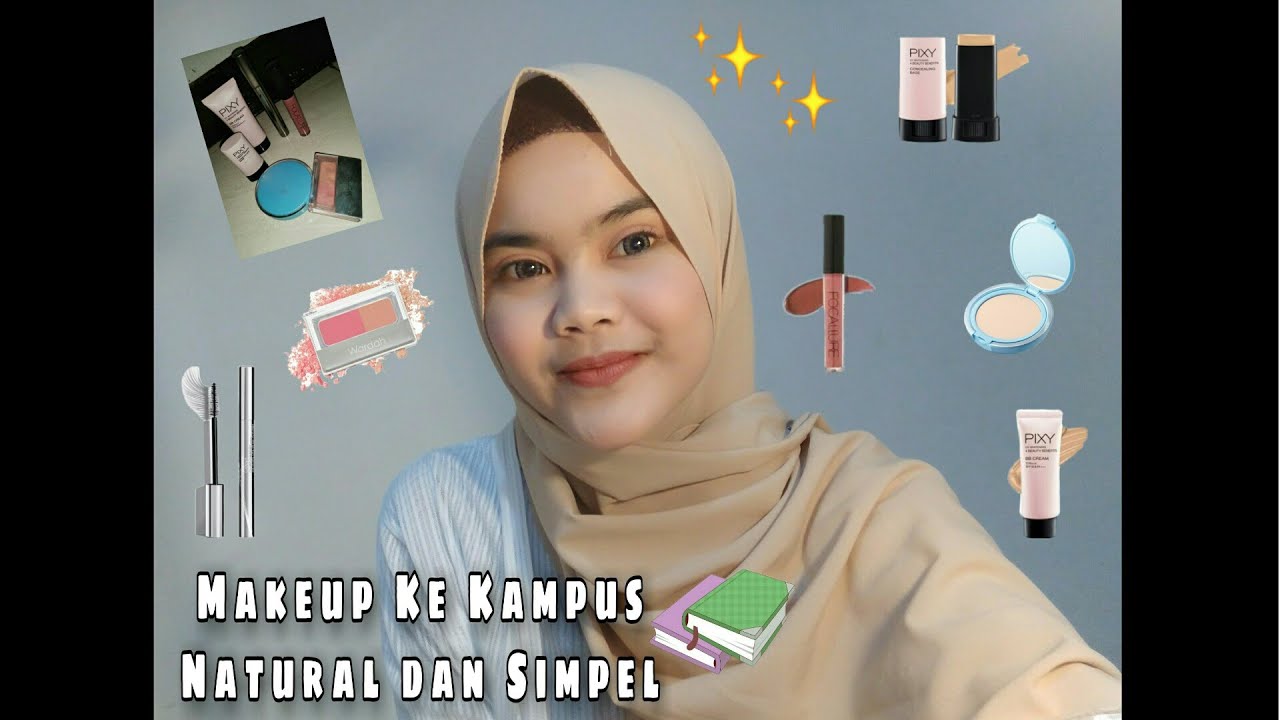 Tutorial Makeup Natural Simpel bangett untuk Pergi Ngampus.. - YouTube