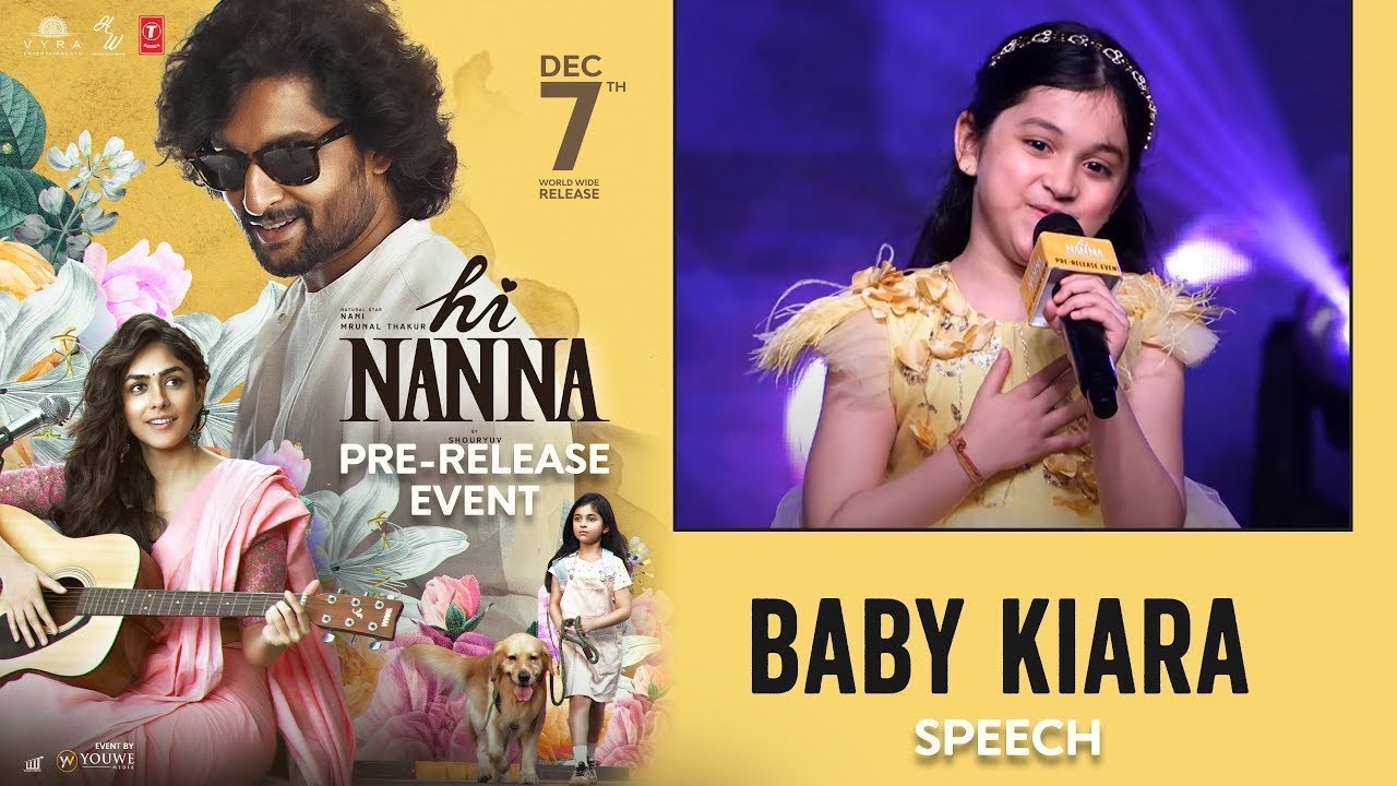 Baby Kiara Speech At Hi Nanna Movie Pre-Release Event | T-Series - YouTube
