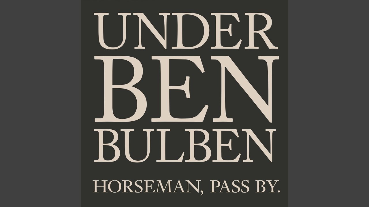 Under Ben Bulben - YouTube