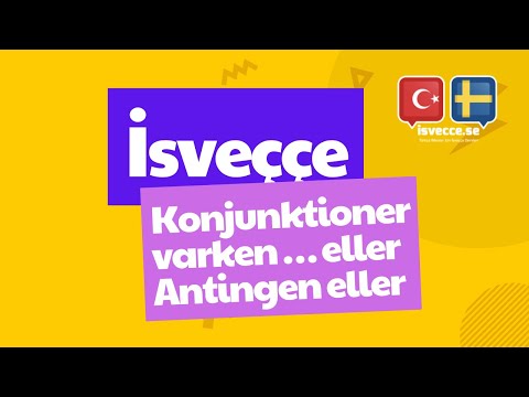 İsveççe konjunktioner - İsveççe Bağlaçlar