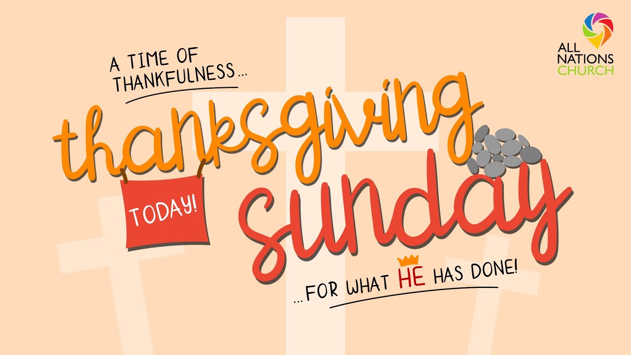 Thanksgiving Sunday Service // 29th Sept. '24 - YouTube