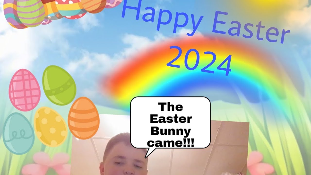 Happy Easter 2024!!! - YouTube
