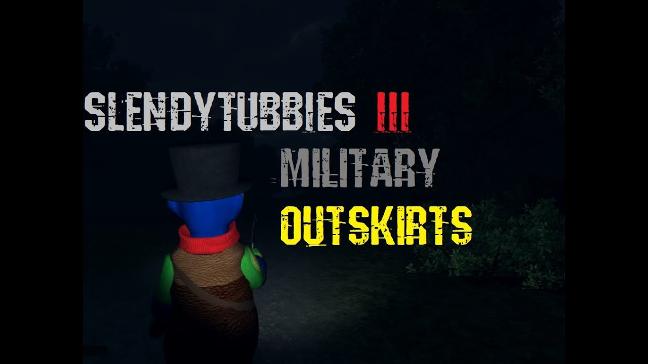 Slendytubbies 3: Las afueras de la base militar - YouTube