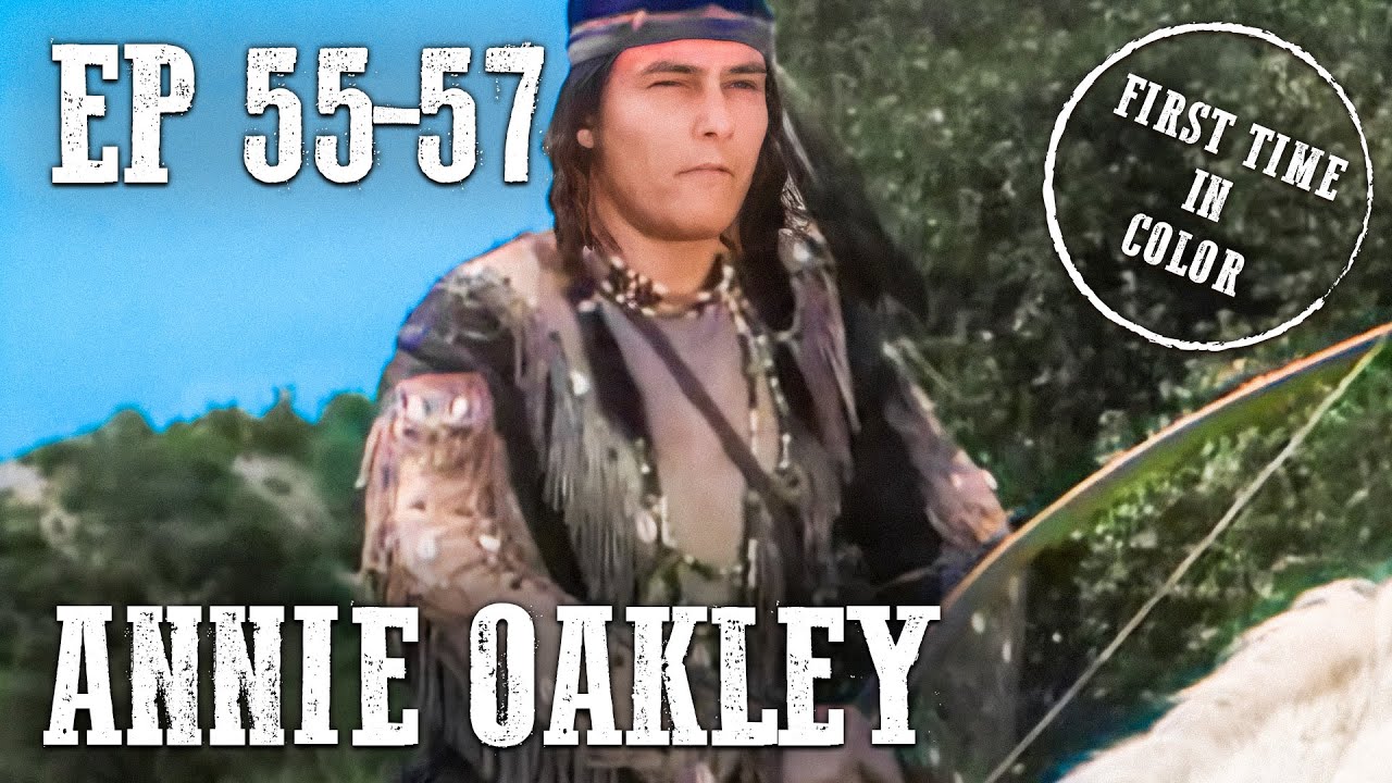 Annie Oakley Compilation | EP55-57 | Colorized - YouTube