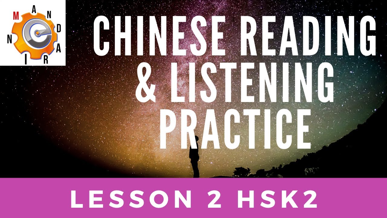7. Chinese Listening & Reading Practice: HSK2 l Chinese language free ...