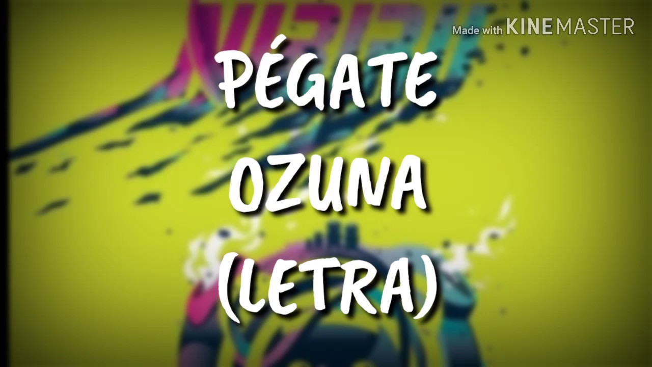 Pégate (Letra) - Ozuna - YouTube