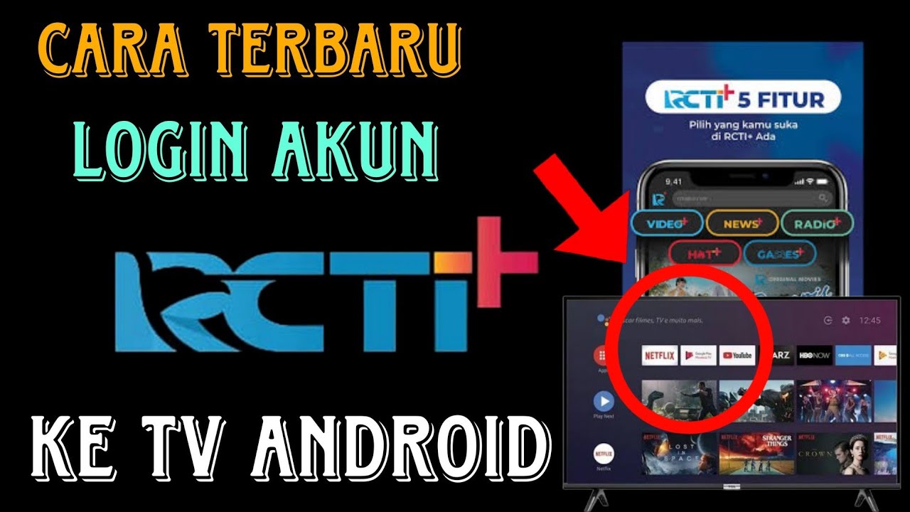 cara login di rcti plus ke tv •cara login di rcti plus ke smart tv ...