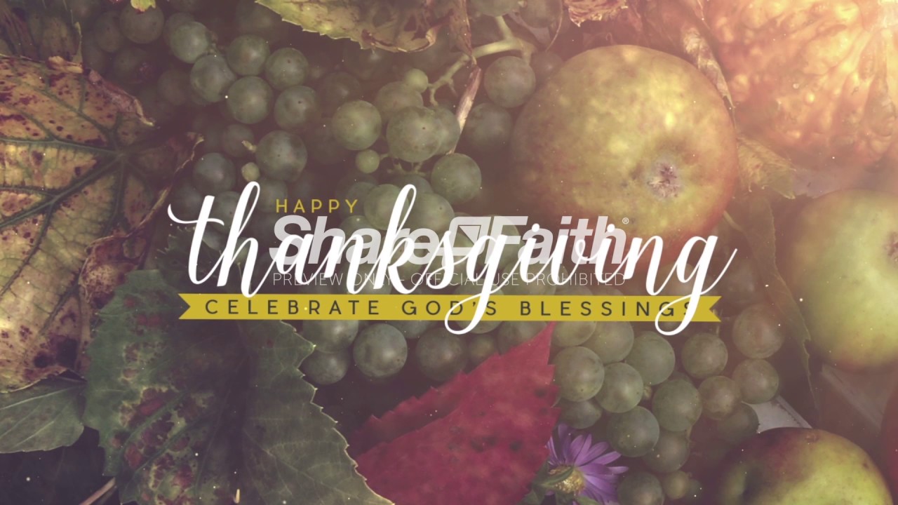 Thanksgiving Backgrounds: Happy Thanksgiving Celebrate God's Blessings ...