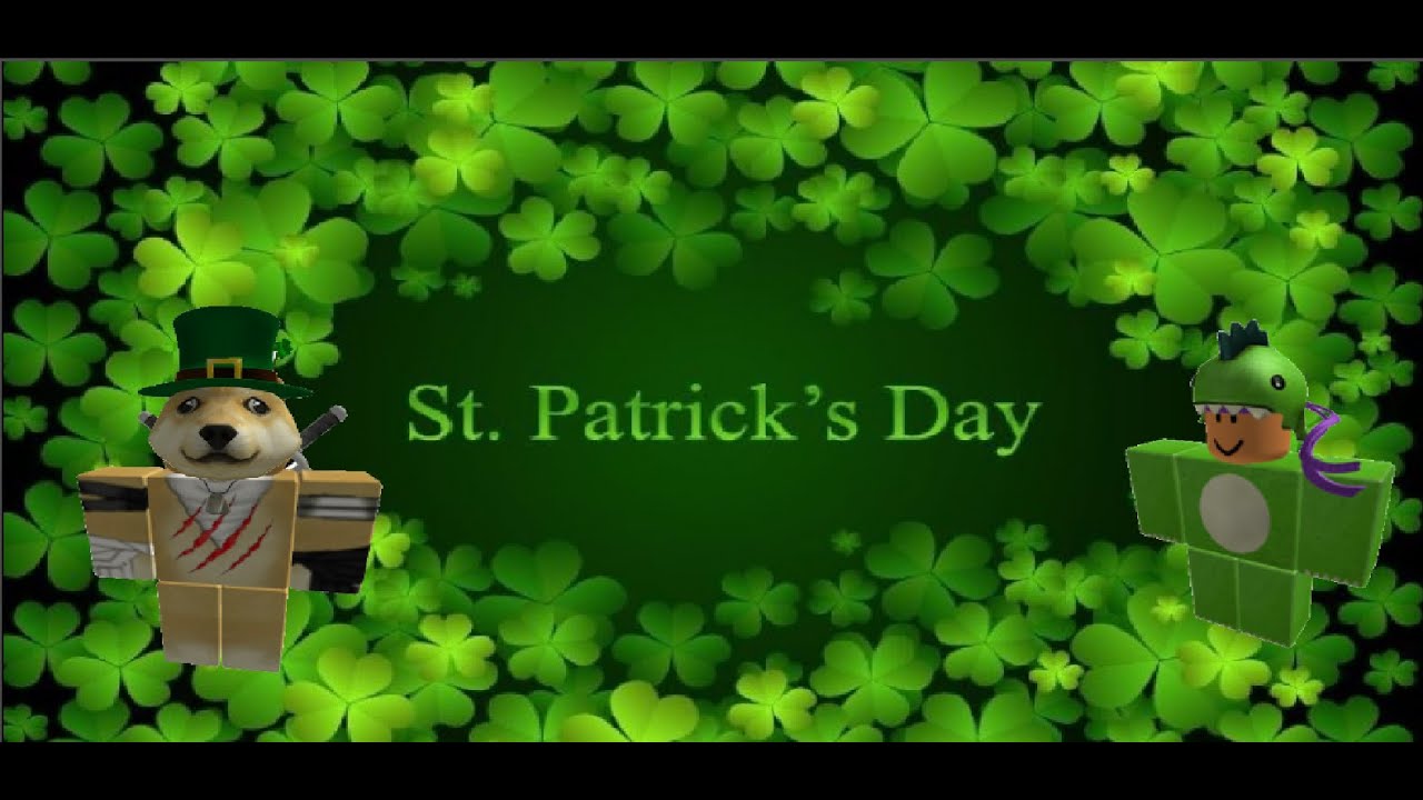 ROBLOX: St. Patrick's Day - YouTube