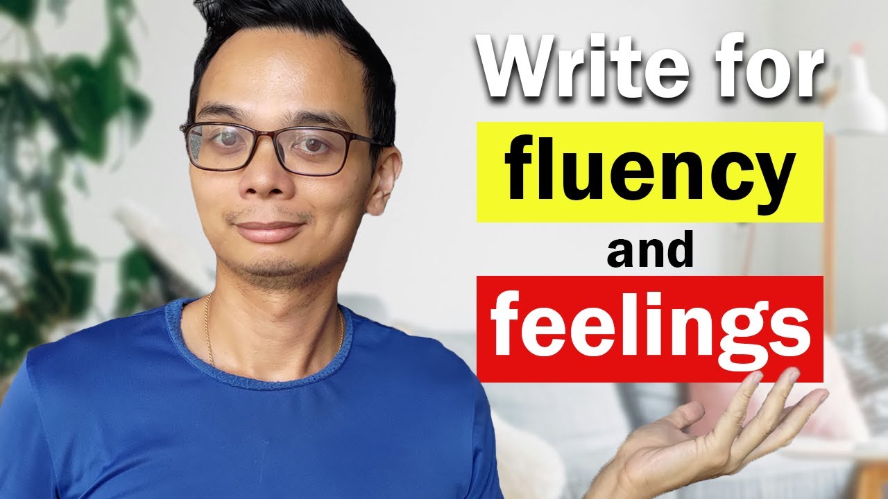 How to Use Writing to Process Your Feelings & Improve Fluency - YouTube