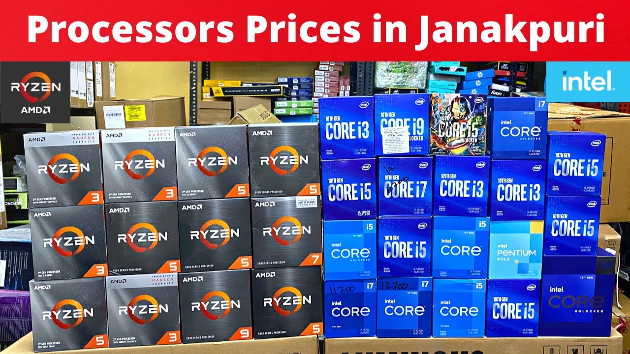 Latest AMD Ryzen & Intel Processors Prices in Janakpuri Delhi - YouTube