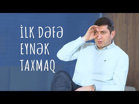 İlk dəfə eynək taxmaq #RafadarXalilov #Eynək