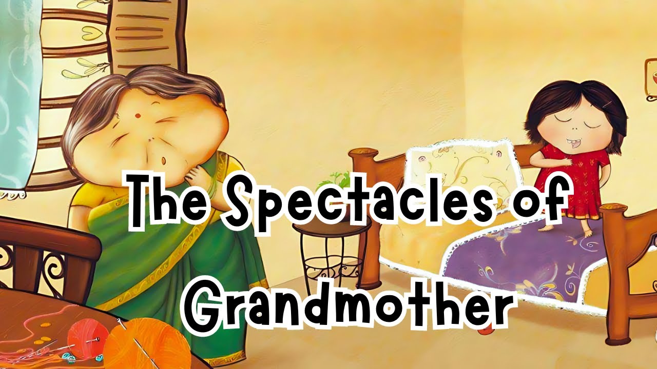 🤶Kids Book Read Aloud: The Spectacles of Grandmother - YouTube