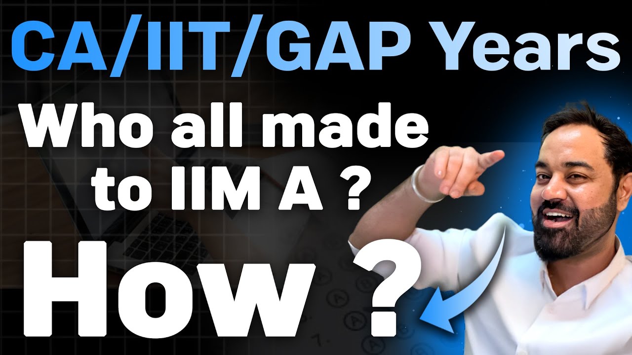 How to get Into IIM A ? Profile for IIM ? How to crack CAT with 99%ile ...