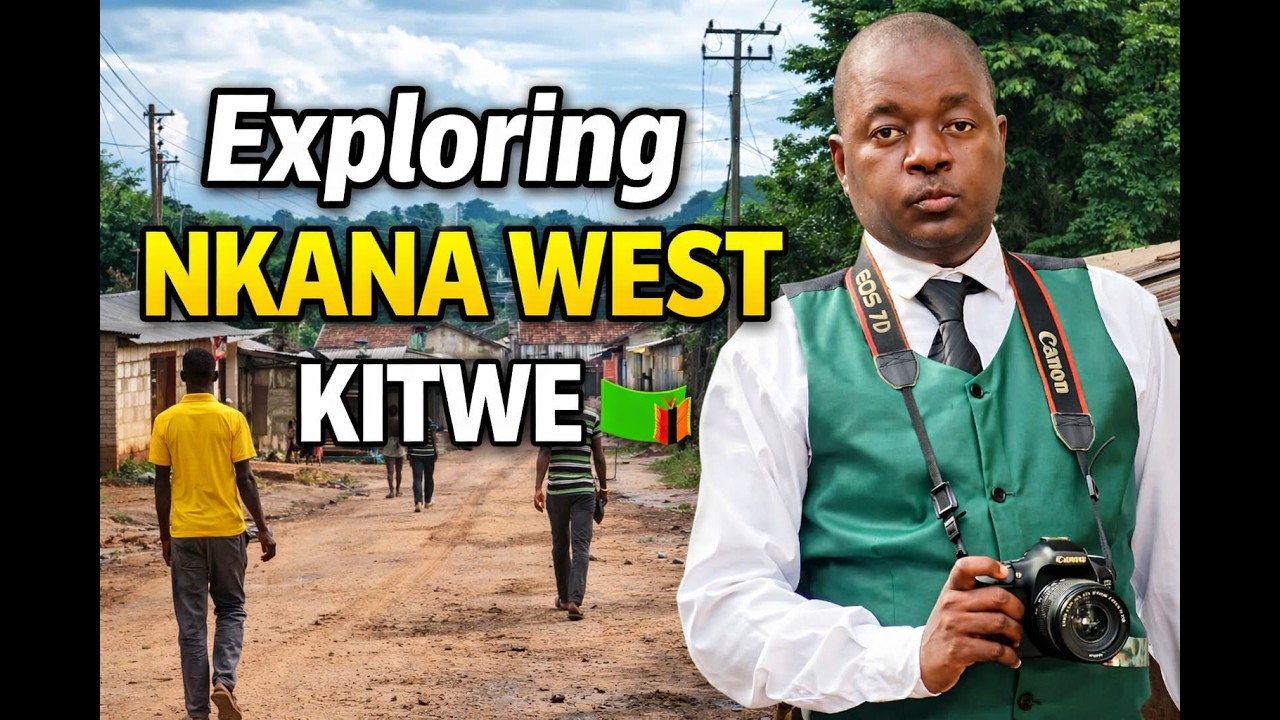 What Life Looks Like in Nkana West, Kitwe 🇿🇲 - YouTube