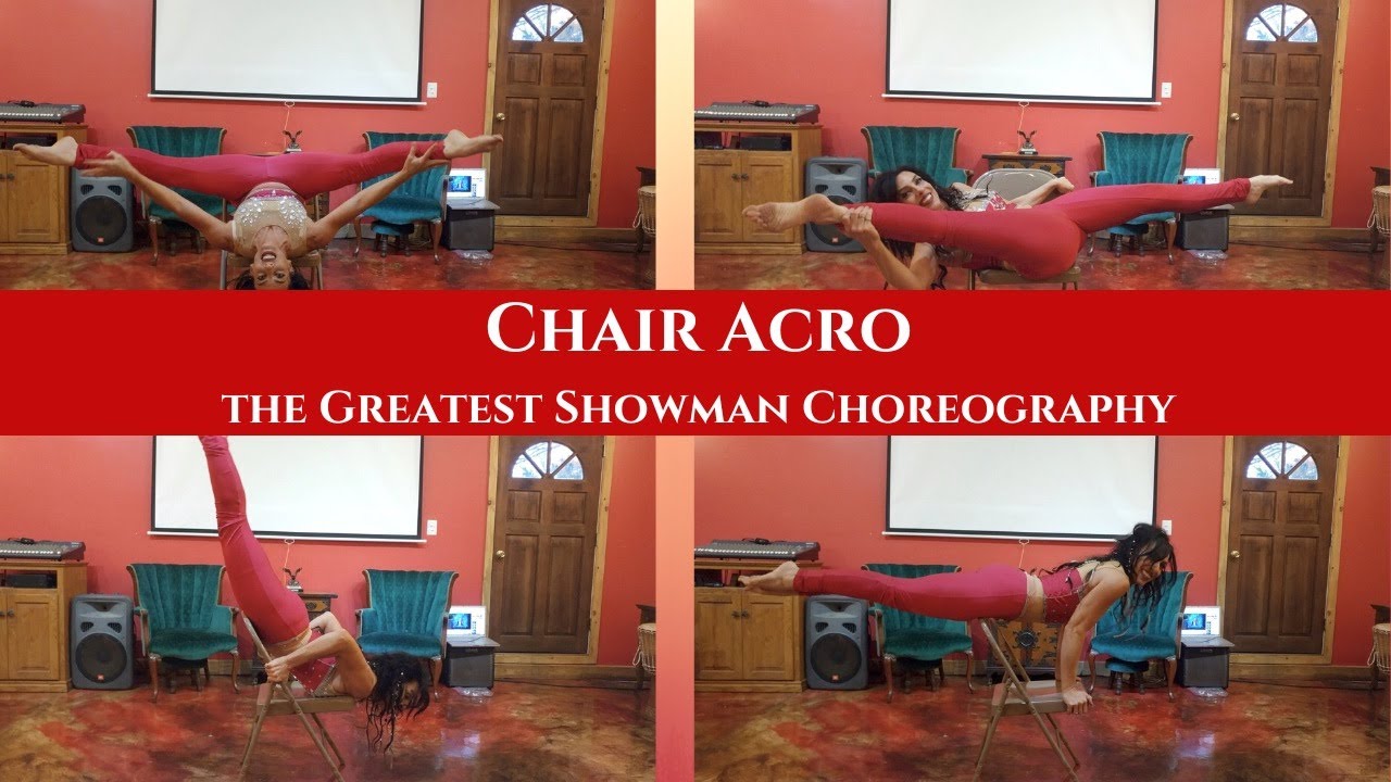 Beginner Chair Acro - The Greatest Show - This is a great addition to ...