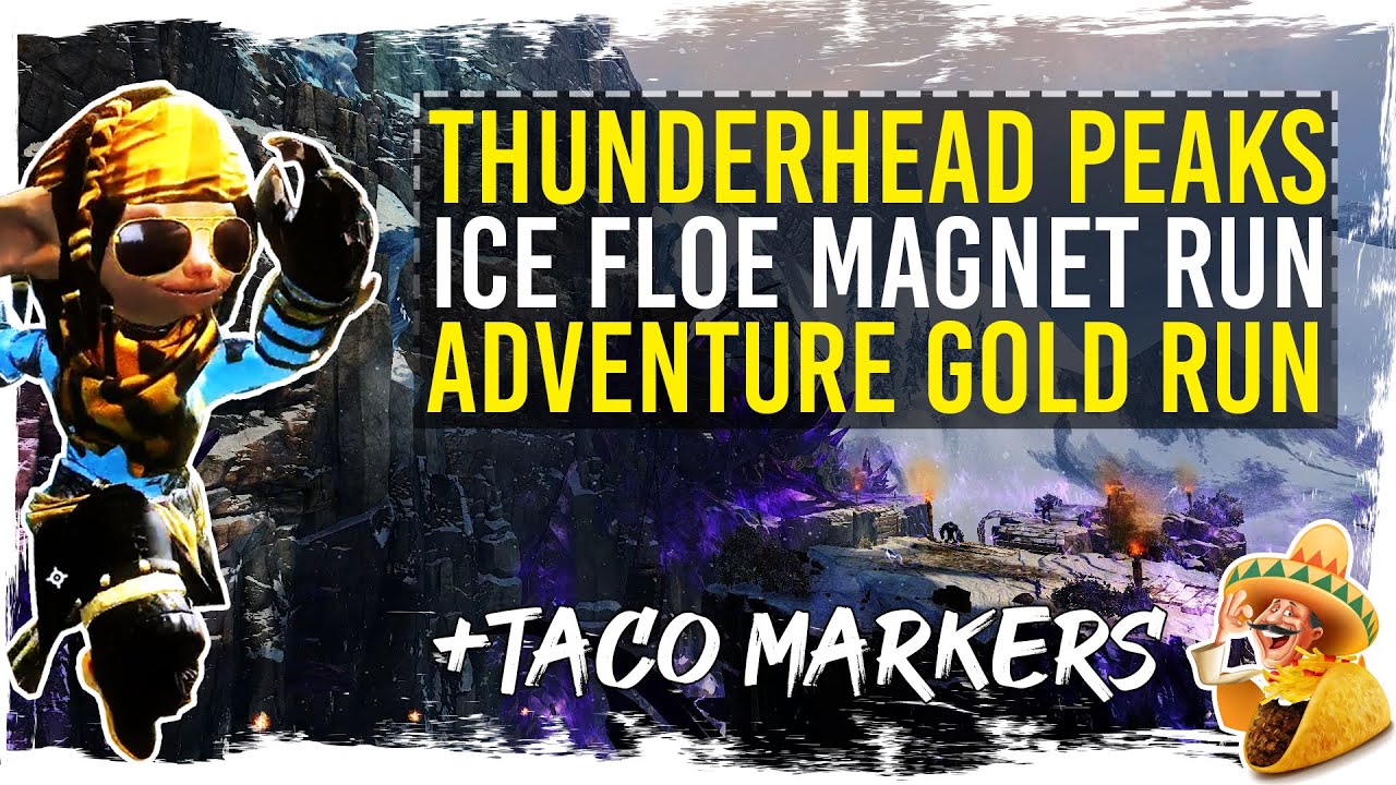 Guild Wars 2 - Thunderhead Peaks Ice Floe Magnet Run - Gold Run with ...