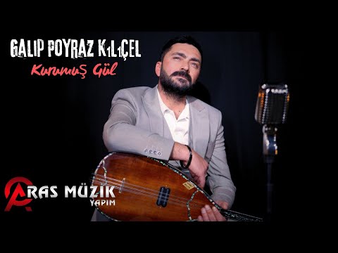 Galip Poyraz Kılıçel - Kurumuş Gül #tiktok #fyp #music #viral