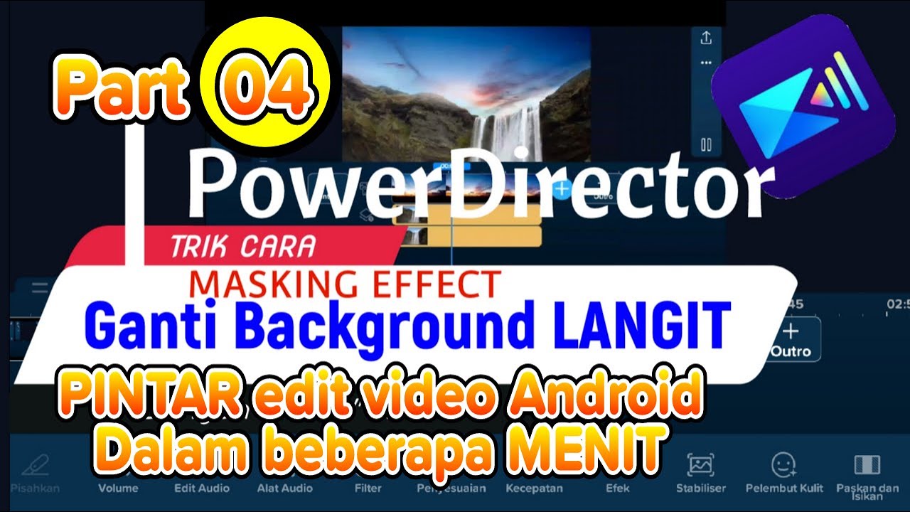 PowerDirector effect " MASK " Ganti background Langit - YouTube