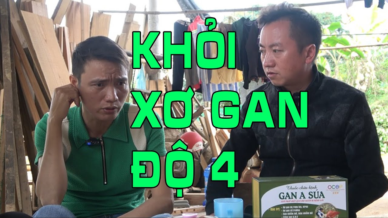 Khỏi xơ gan độ 4 nhờ thuốc gan a súa - YouTube