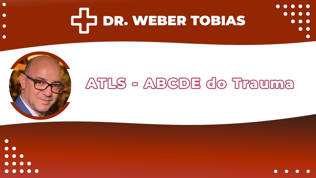 ATLS - ABCDE do Trauma - YouTube