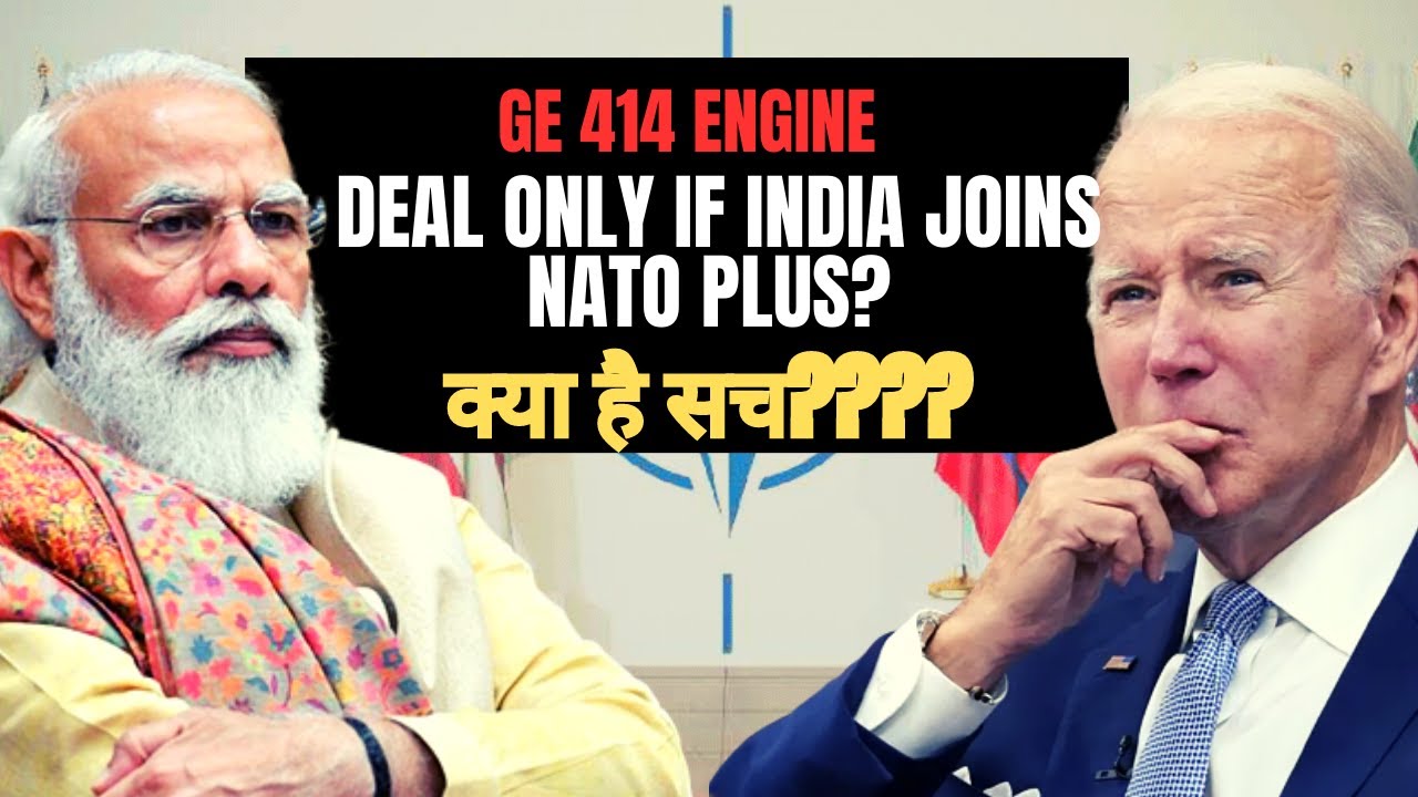 India US Jet Engine Deal I Will India Join NATO Plus I What Does US ...