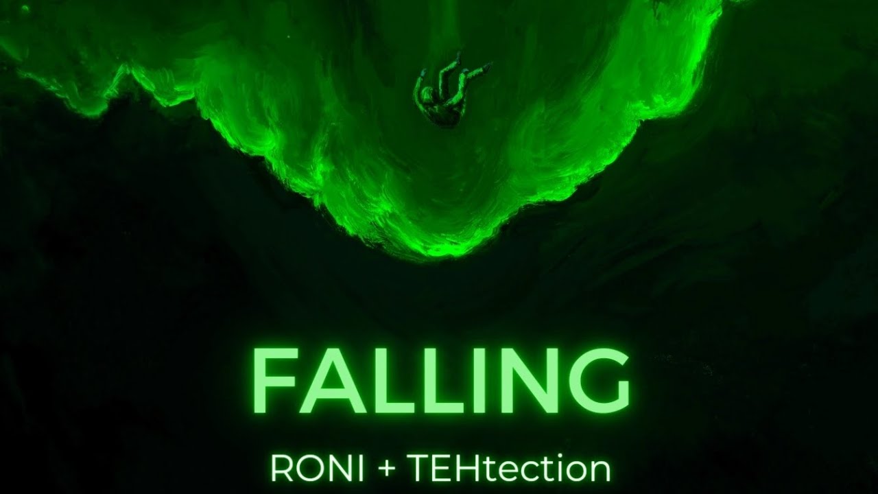 Falling - RONI + TEHtection (Lyric Video) - YouTube