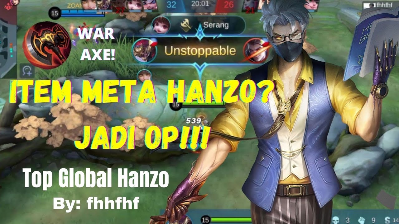 HANZO WAR AXE!!! Gameplay Hanzo - Top Global Hanzo by: fhhfhf ~MLBB ...
