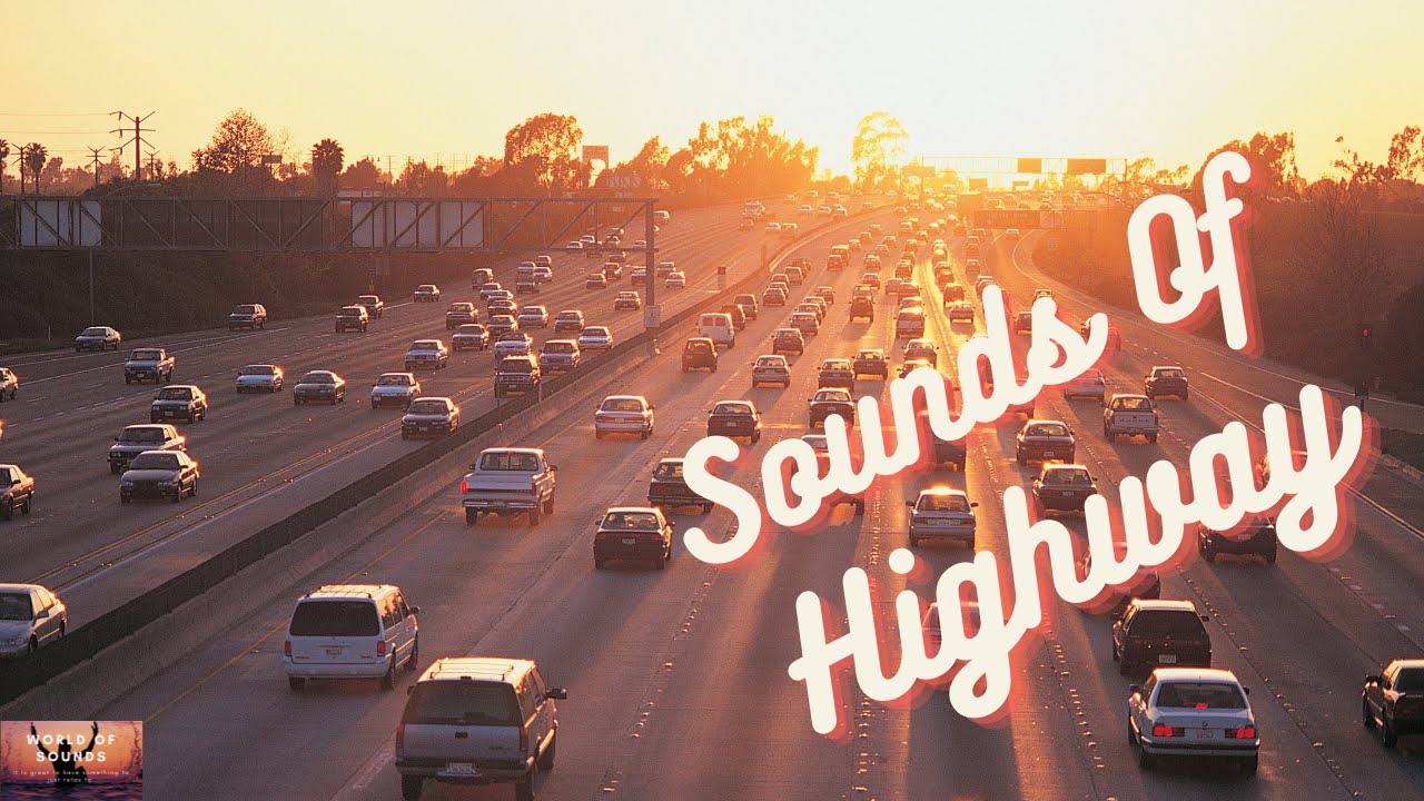 Freeway Traffic Sound {[Short]} - YouTube