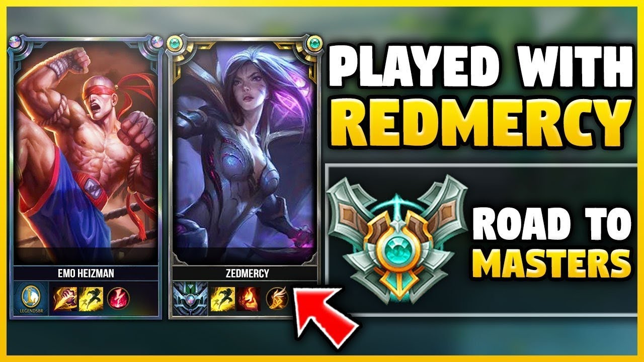 PLAYING WITH REDMERCY IN SOLO QUEUE | Heizman & Redmercy | Road to ...