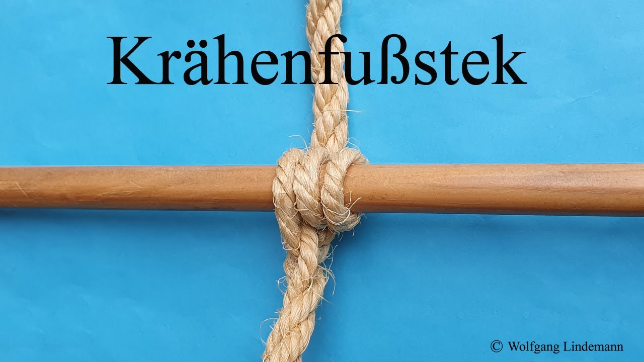 Krähenfußstek (Crow's Foot Hitch) - YouTube