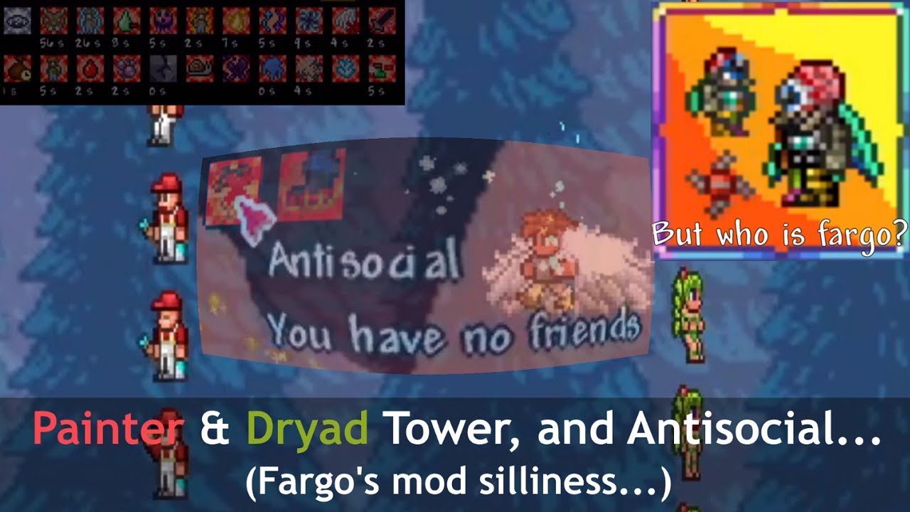 Terraria Fargo's mod makes you antisocial... (Silly quick view on Fargo ...