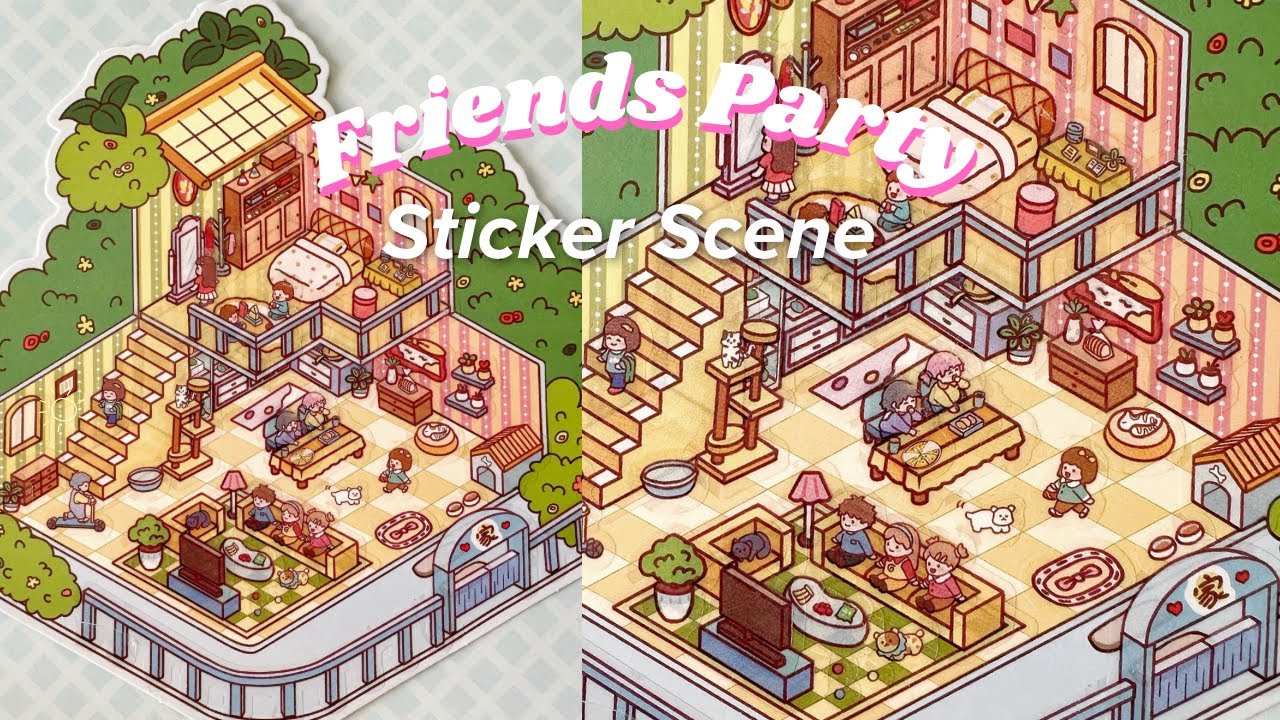ASMR | FRIENDS PARTY | 3D STICKER SCENE DIY | RELAXING MINIATURE ...