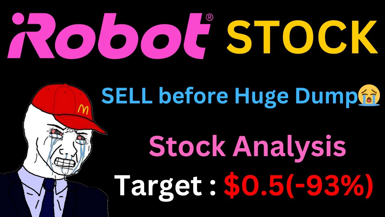 Why Investors Selling iRobot Corporation Stock? IRBT STOCK ANALYSIS ...