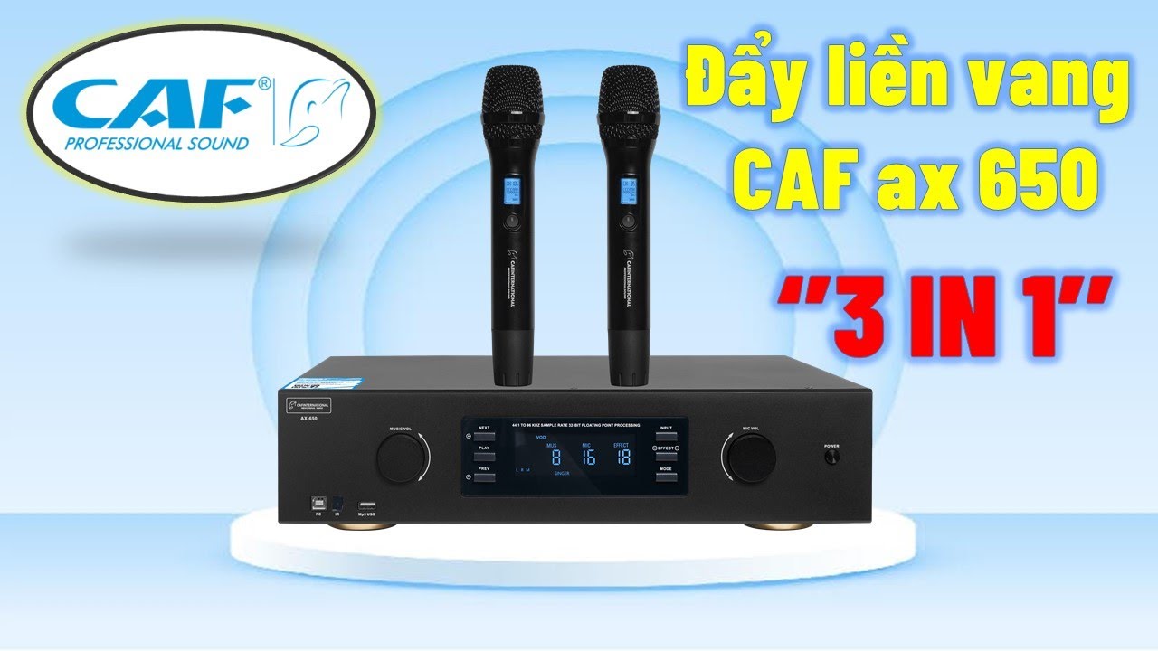 Đẩy liền vang caf ax 650 3 trong 1 - YouTube