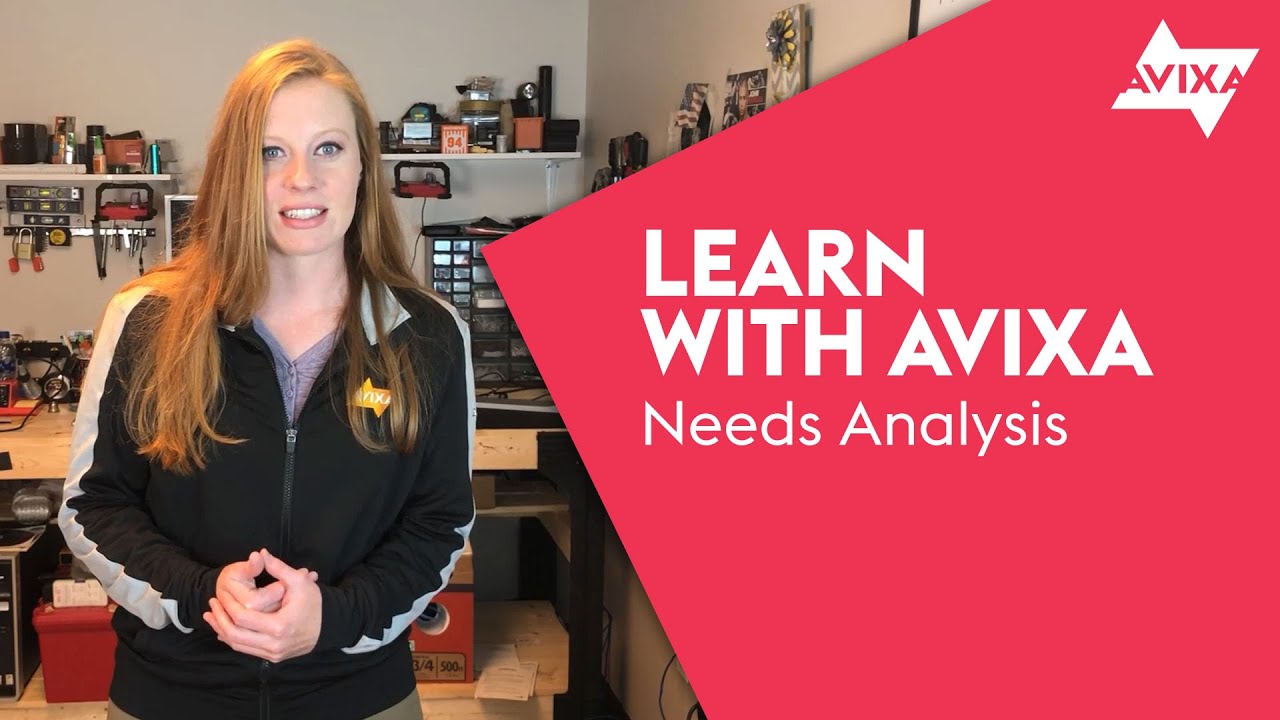 Needs Analysis | Learn with AVIXA - YouTube