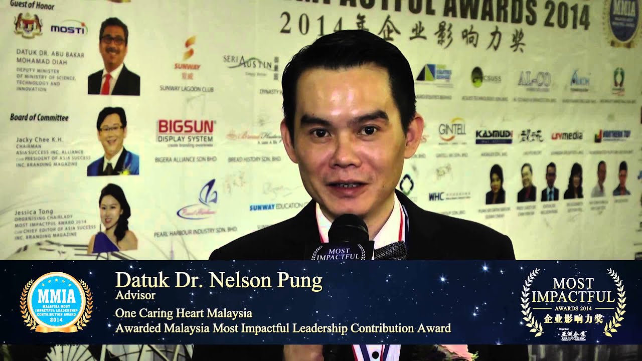 MIA - Dato' Dr Nelson Pung - Most Impactful Award 2014 - YouTube