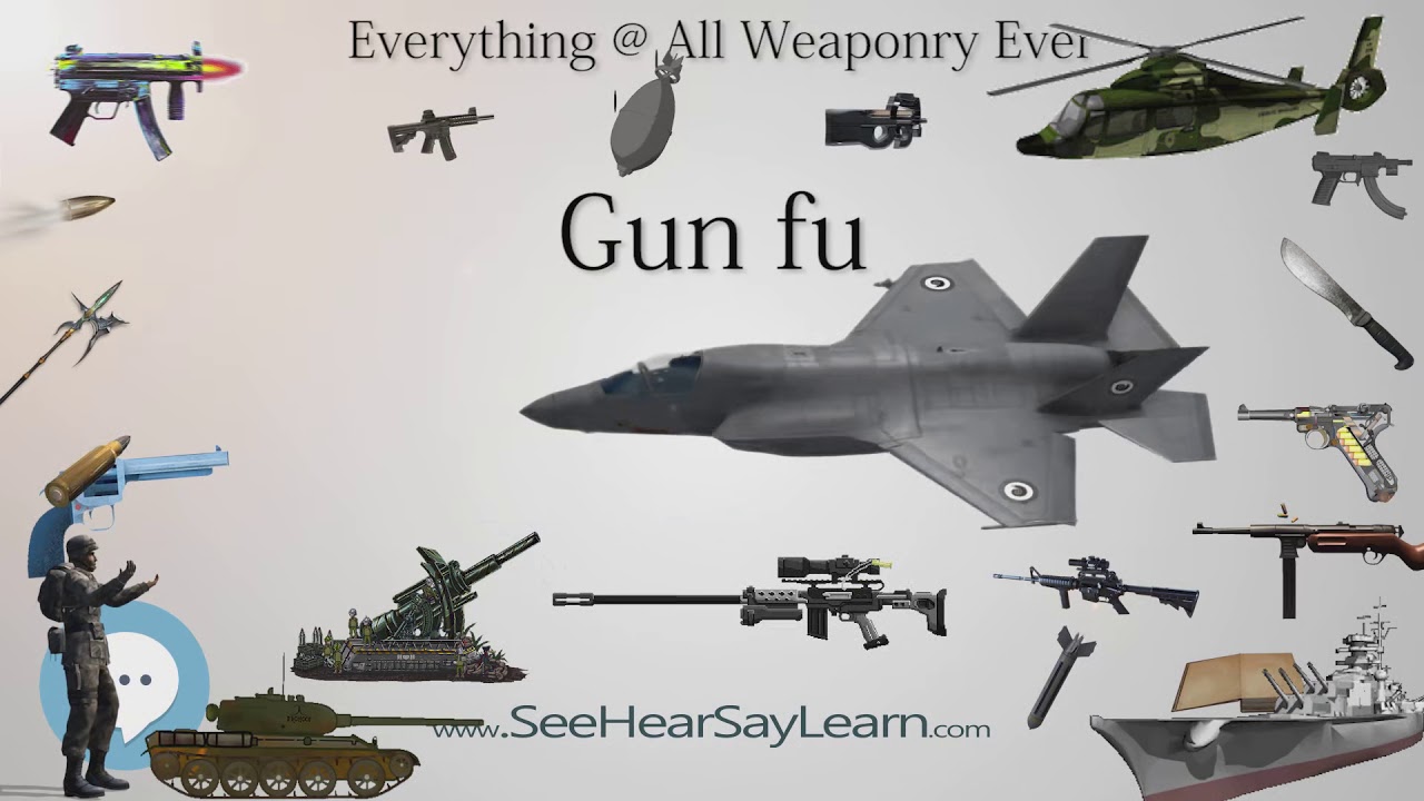 Gun fu (Everything WEAPONRY & MORE)💬⚔️🏹📡🤺🌎😜 - YouTube
