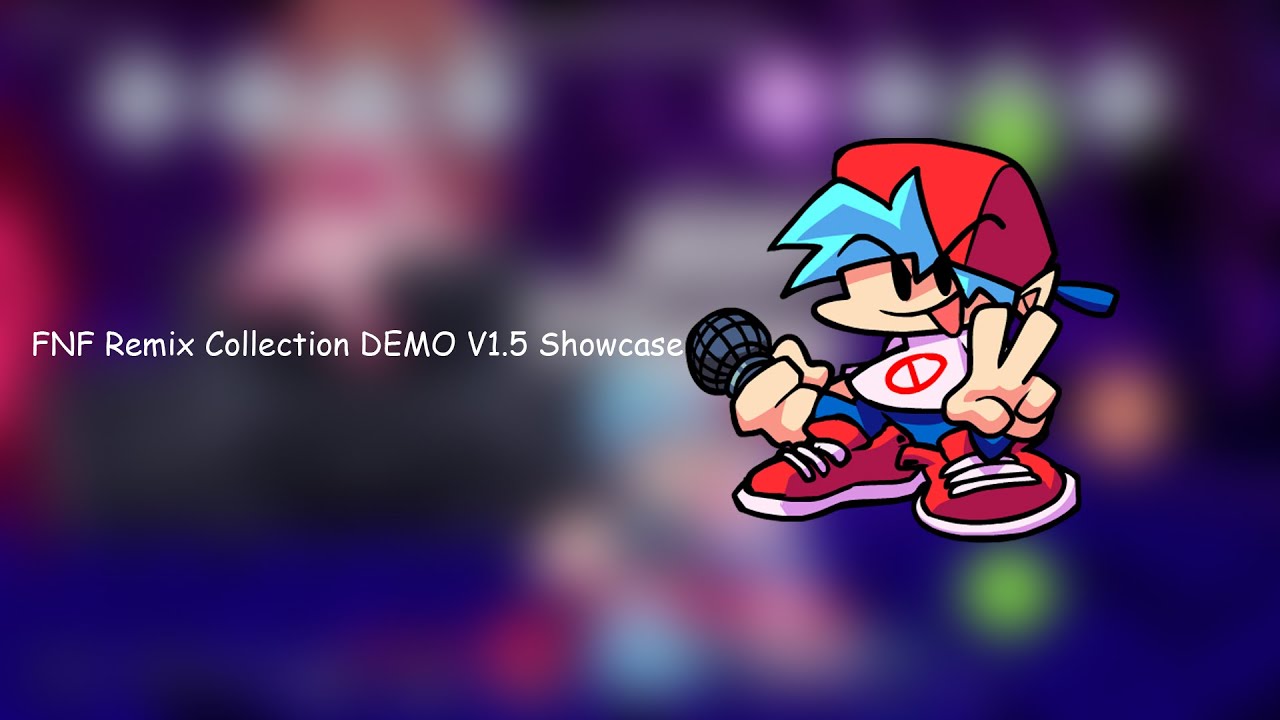 Friday Night Funkin Remix Collection DEMO V1.5 Showcase - YouTube