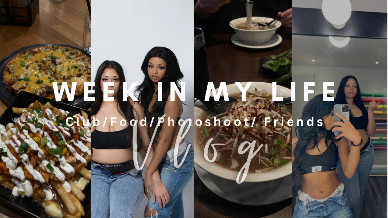 Week In My Life Vlog - Club/ Food/ Photoshoot/ Friends - YouTube
