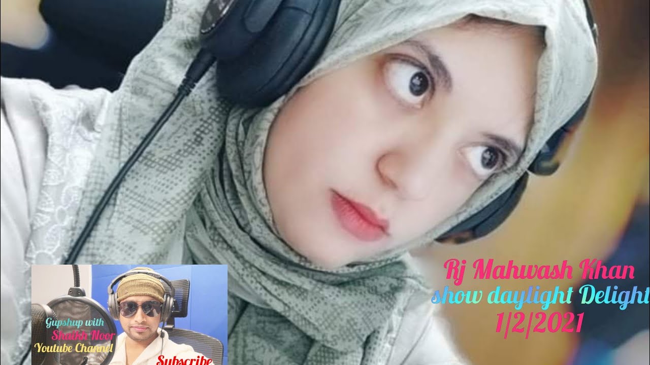 Rj Mahwash Khan show daylight Delight 1/2/2021 - YouTube