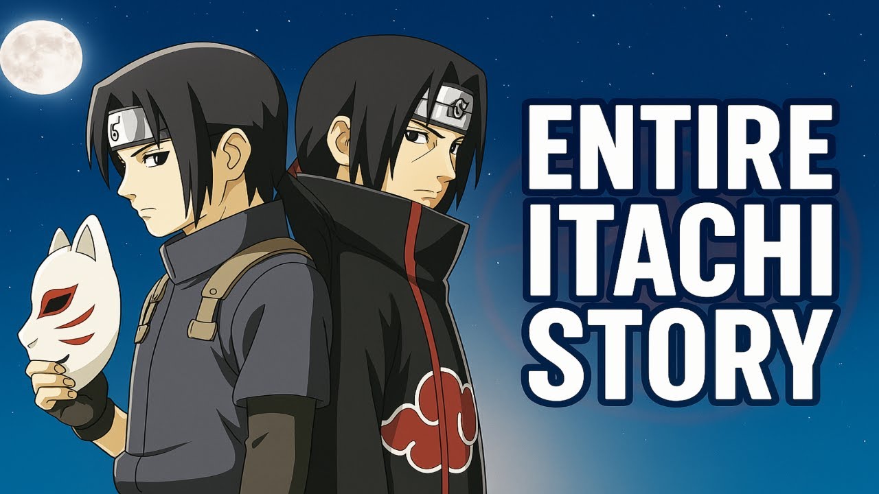 The ENTIRE Itachi Uchiha Story To Fall Asleep To - YouTube